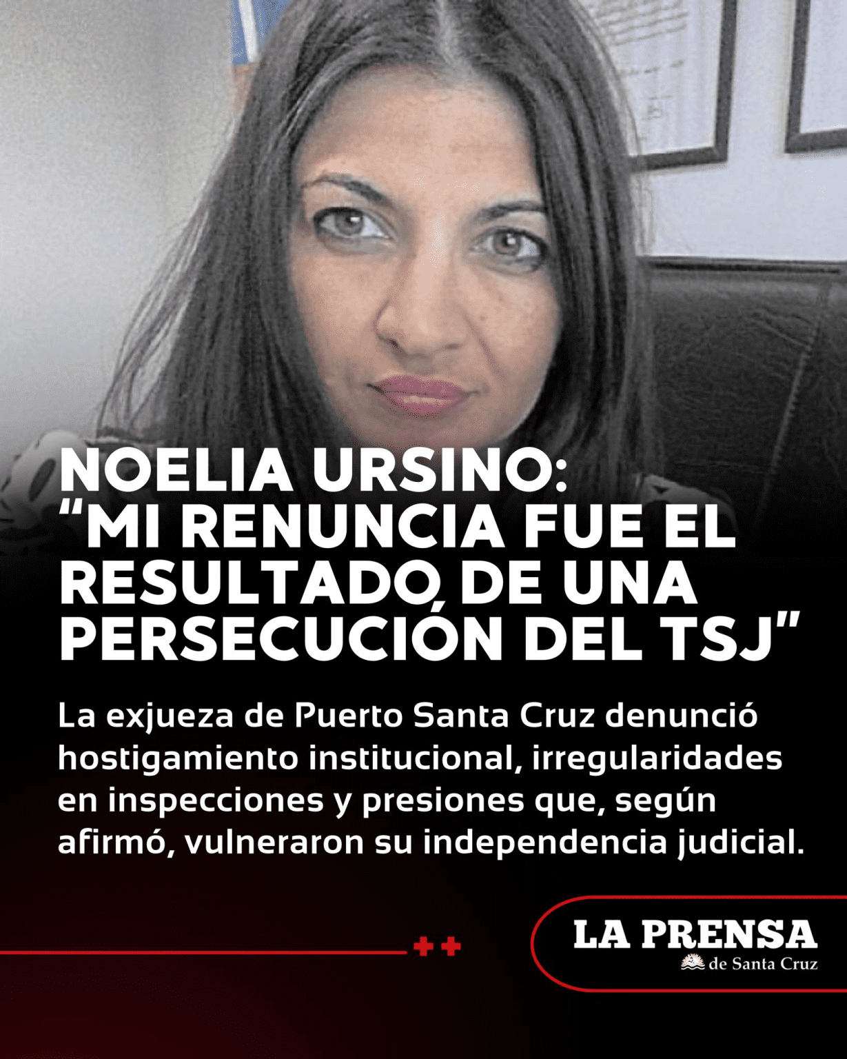 Por Noelia Ursino: Mi renuncia, una consecuencia anunciada por la persecución del TSJ sobre los ...